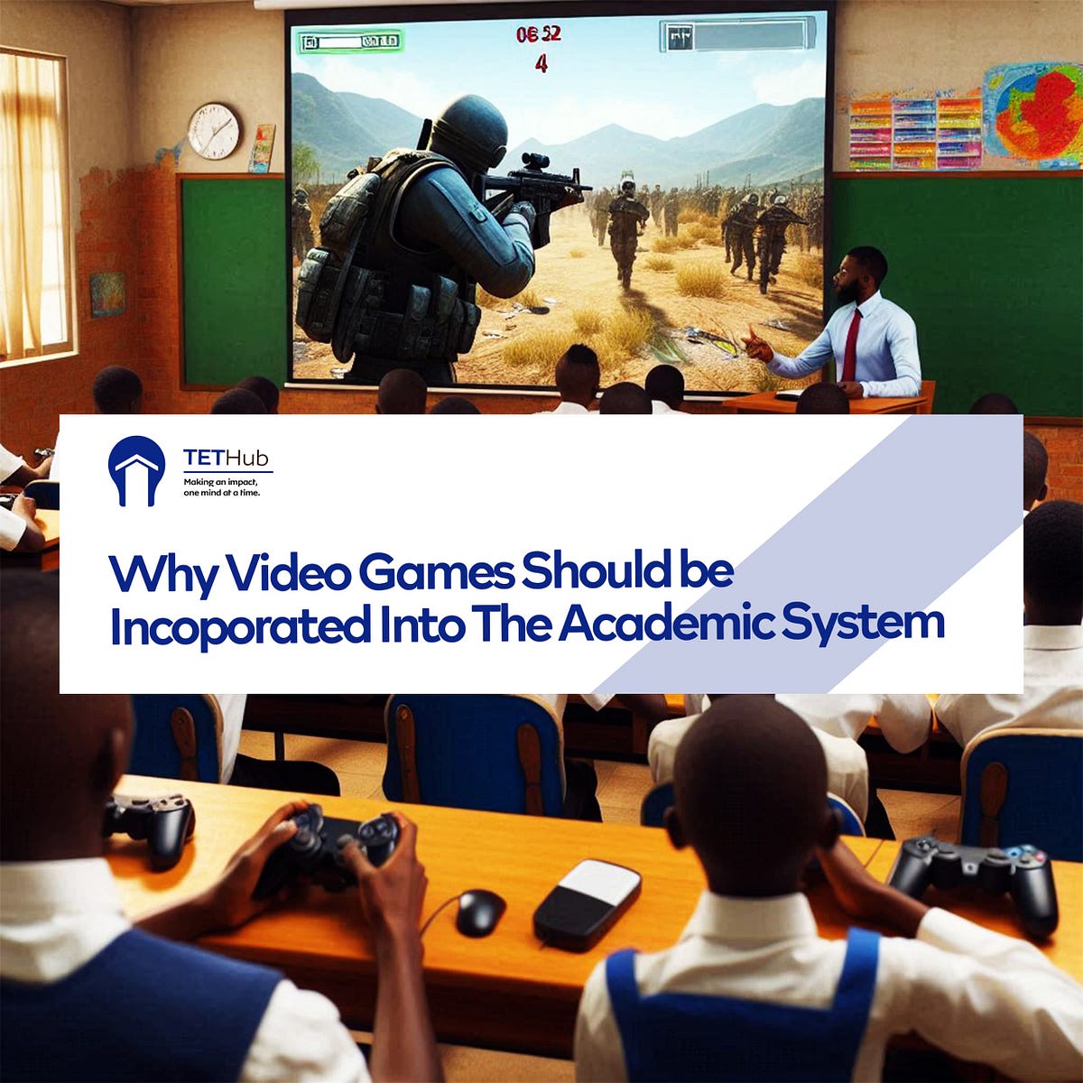 Why video games should be incorporated into the Academic system | by ...