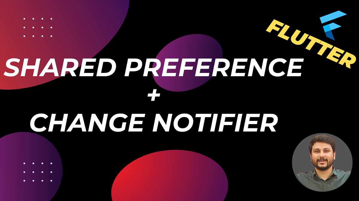 Reflect Changes in Async from Local Storage with ChangeNotifier in Flutter | by Saurabh Pant ...
