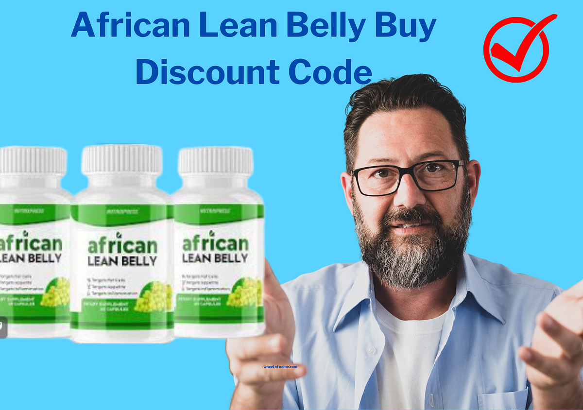 African Lean Belly Buy Discount Code - 70% Official Website | Medium