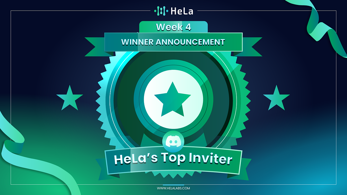 HeLa’s Top Inviter of the Week 4 Winner Announcement | by Carina HeLa ...