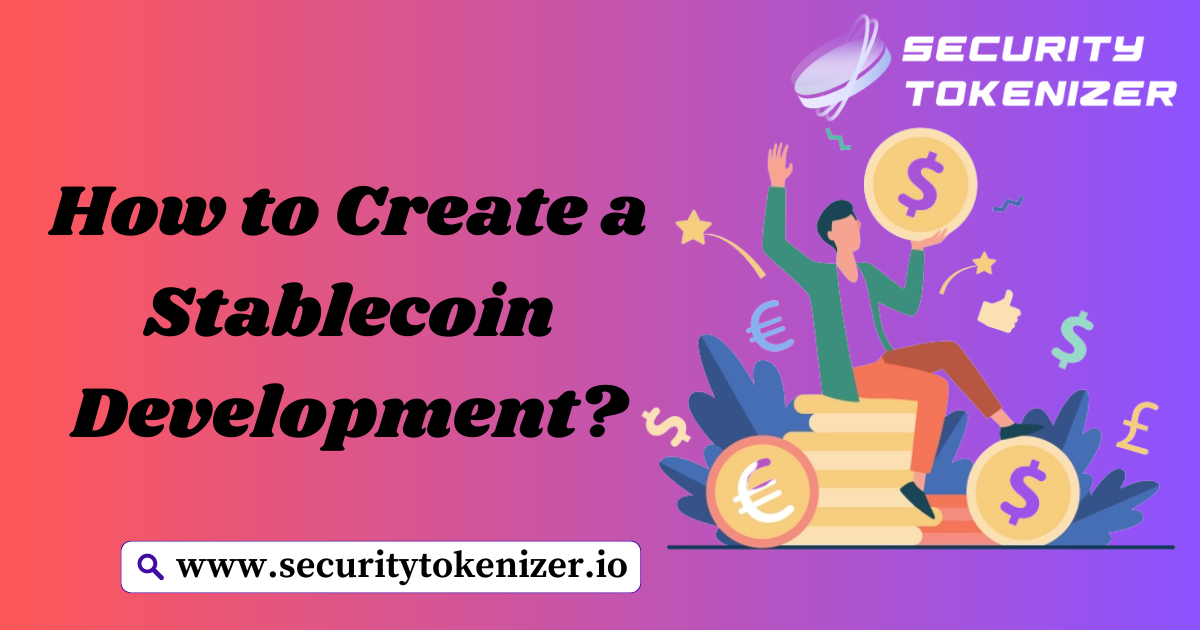 How to Create a Stablecoin Development in southkorea? | by Natasha John ...