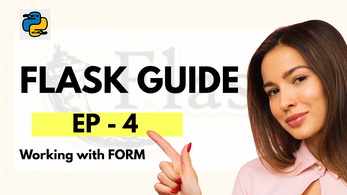 📝 Form Handling in Flask: A Complete Guide | by Sourabh Bhardwaj ...