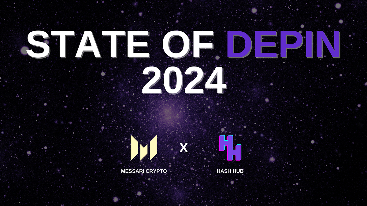 The State of DePIN 2024: A Simple Guide to Complex Infrastructure | by HashHub | Jan, 2025 | Medium