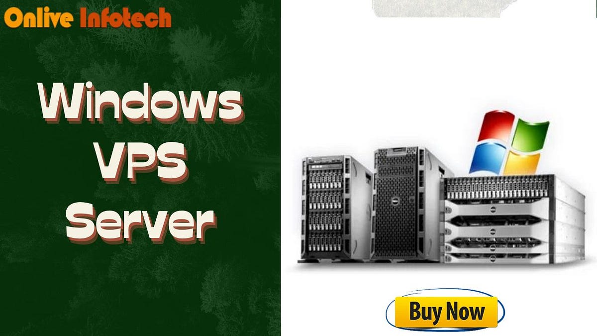 Gain More Features With Windows VPS Server via Onlive Infotech - Onlive ...