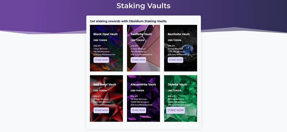 Obsidium Staking Vaults - Obsidium Ecosystem - Medium