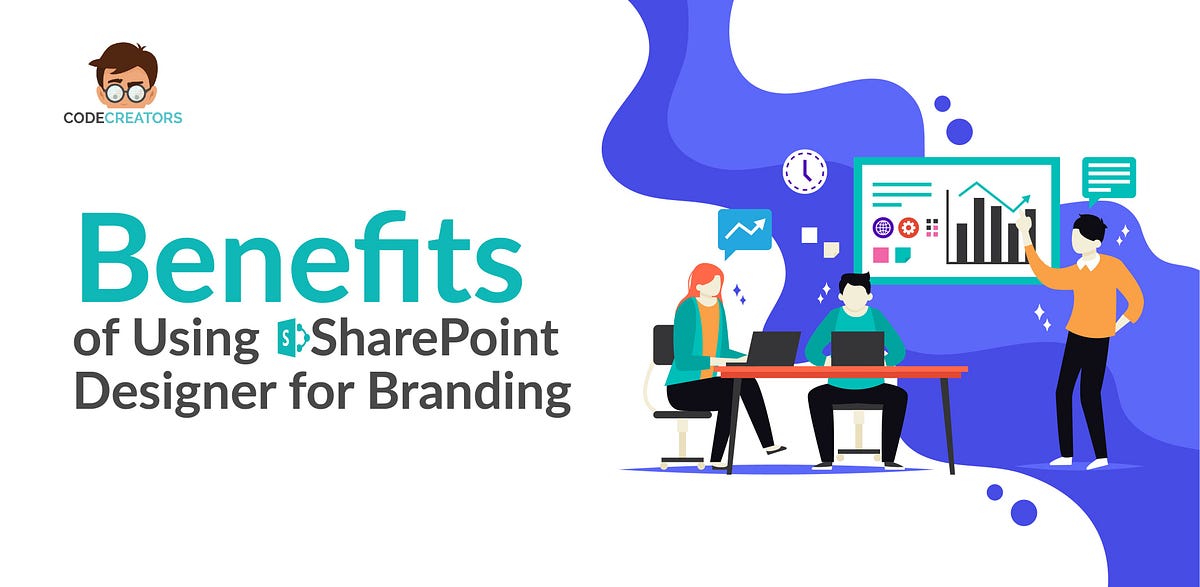 Benefits of Using SharePoint Designer for Branding | by Kylie Jenner ...