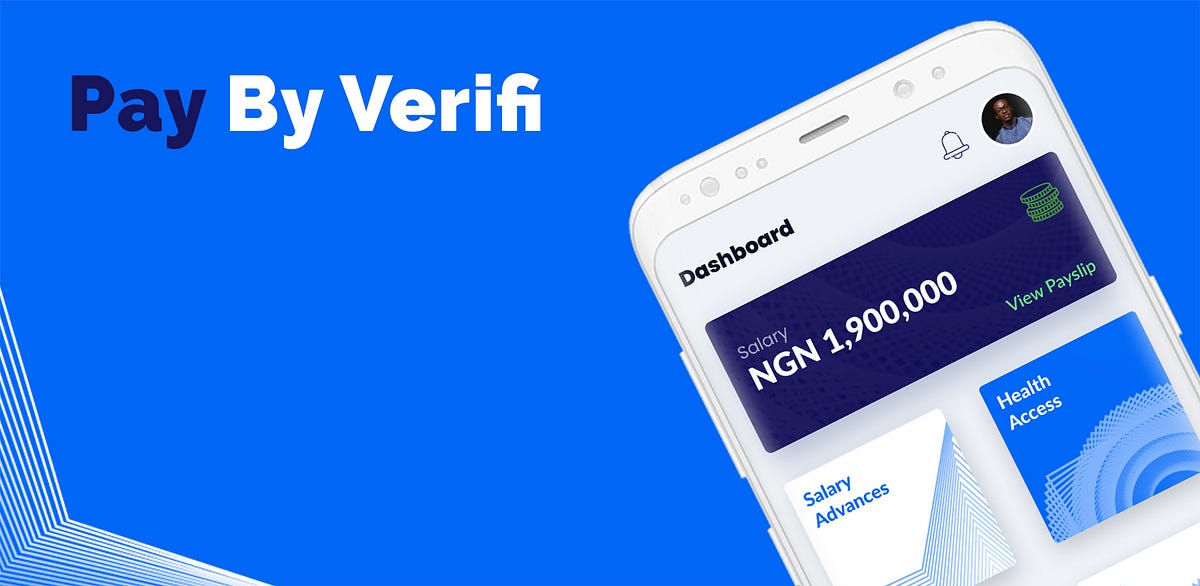 Pay By Verifi Mobile App. Hi, I am Flamez 🔥 and I just want to… | by Flamez 🔥(Wole) | Bento ...