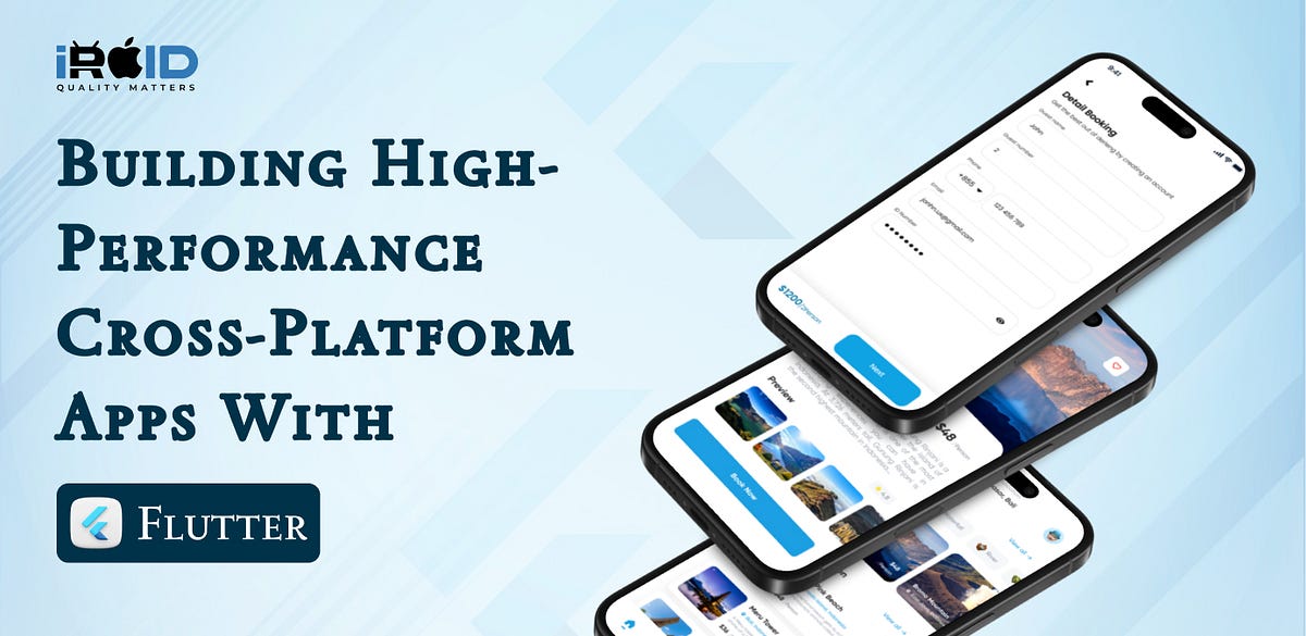 Building High-Performance Cross-Platform Apps with Flutter | by iRoid ...