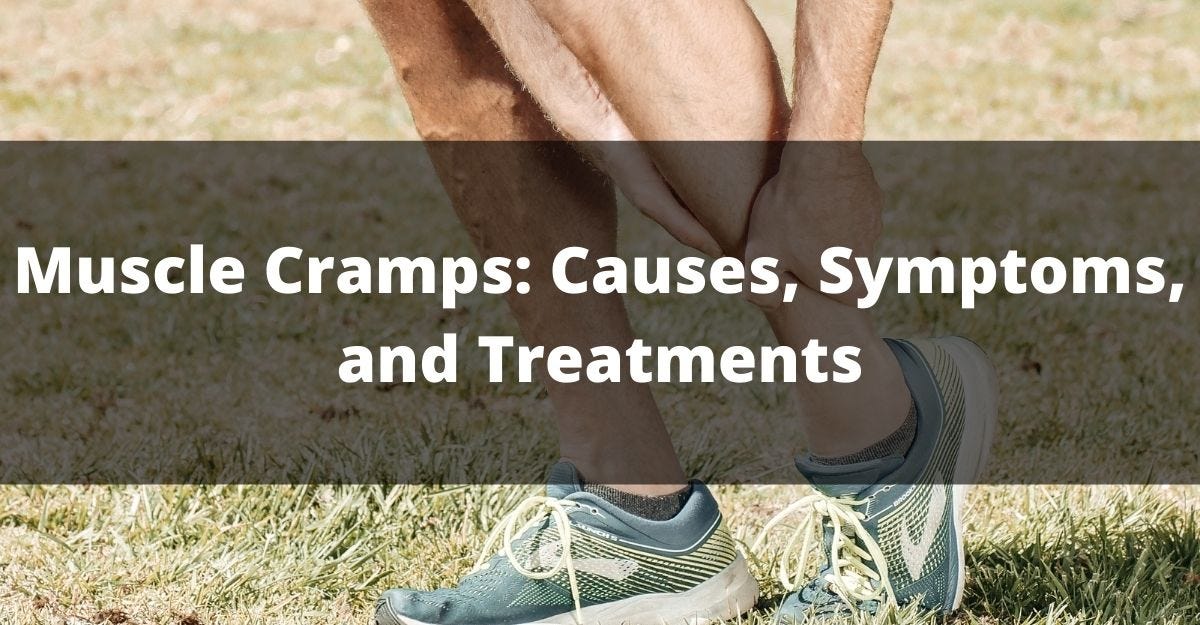 Muscle Cramps: Causes, Symptoms, and Treatments | by Shikha Thakur | Medium