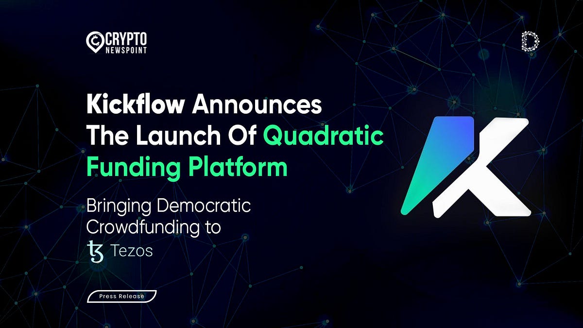 Kickflow Announces The Launch Of Quadratic Funding Platform | by Ishita ...