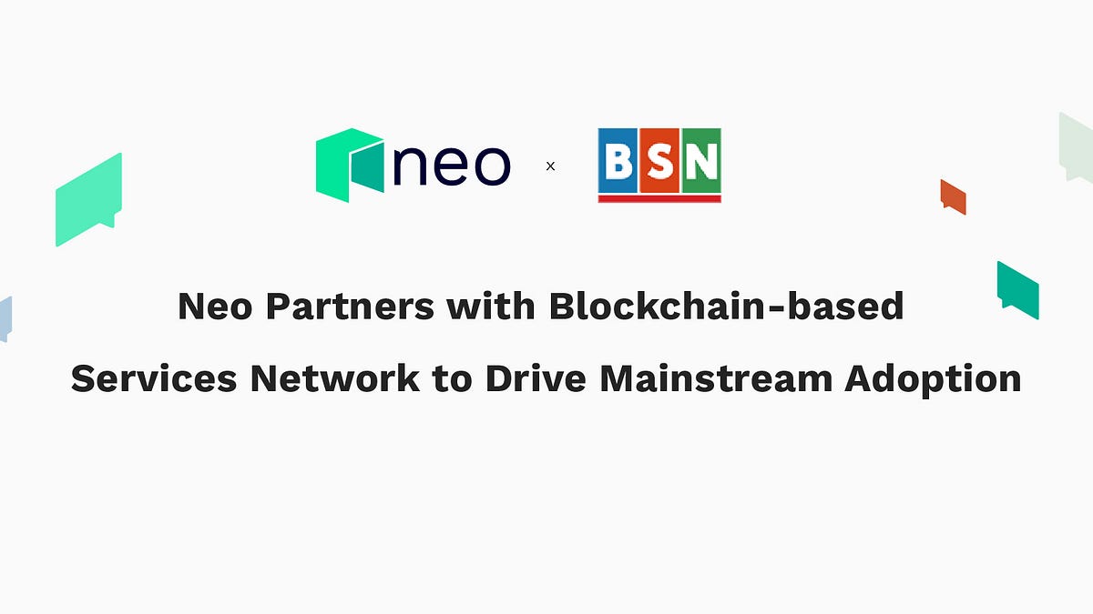 Neo Partners with Blockchain-based Services Network to Drive Mainstream ...