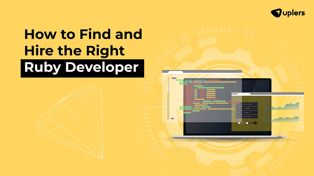 How to Find and Hire the Right Ruby Developer | by Kritika Verma | Oct ...