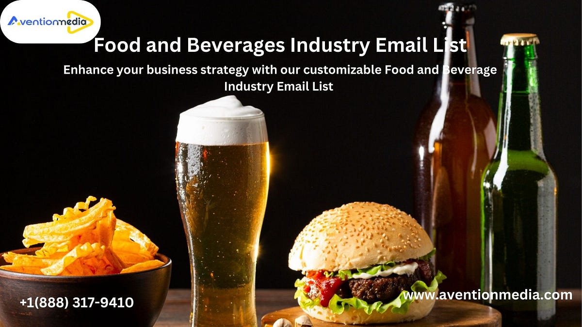 High Quality Food and Beverage Industry Email List Providers in USA-UK ...