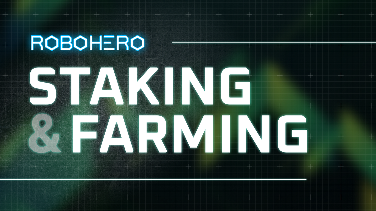 🤖 Step-by-step guide to ROBO Staking & Farming 🚀 | by RoboHero | Medium