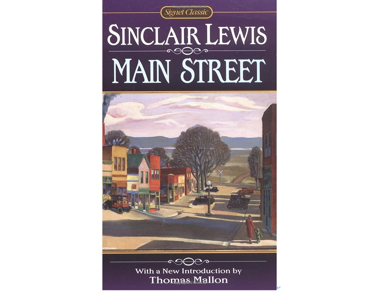Book Review — Main Street (Sinclair Lewis) | by Emily Li | Emily’s ...