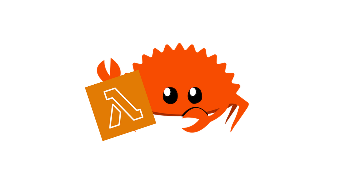 Getting Started with Rust on AWS Lambda (Part 1): Deploying with Cargo ...