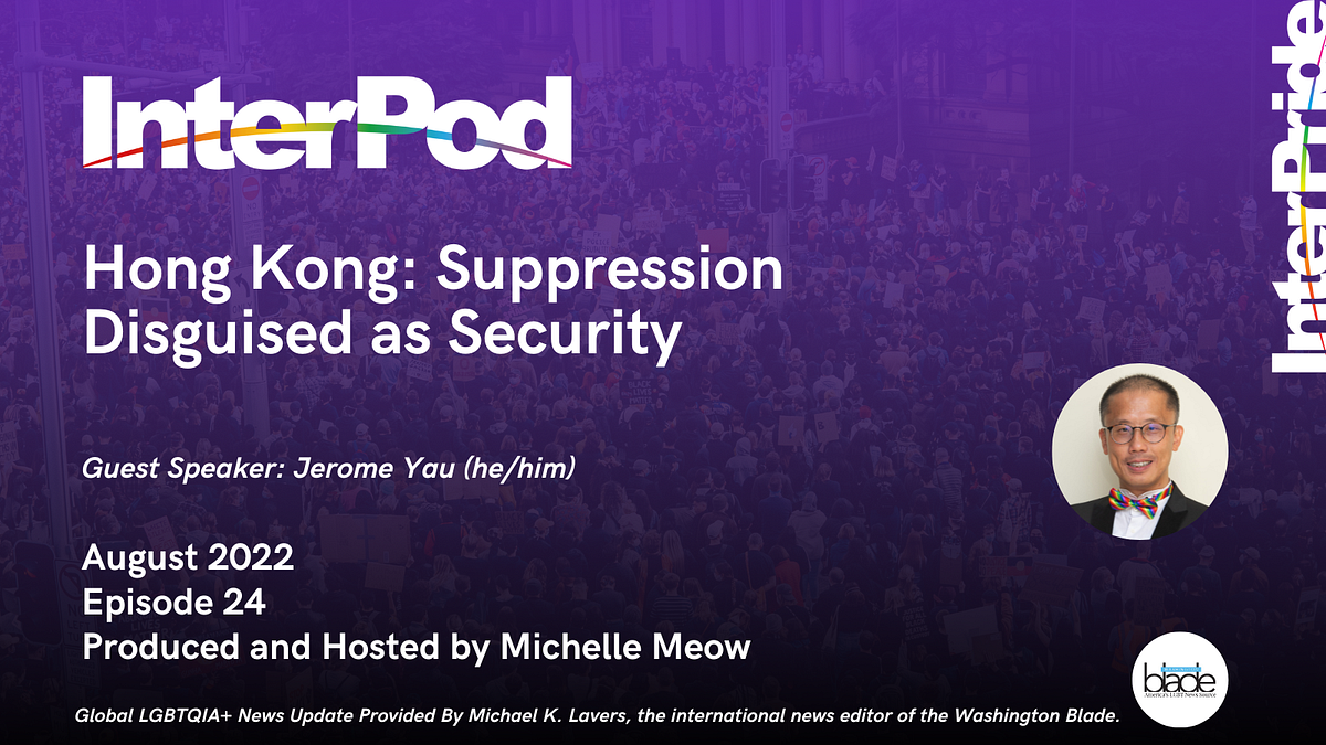 Hong Kong: Suppression Disguised as Security | by InterPride | InterPod | Medium