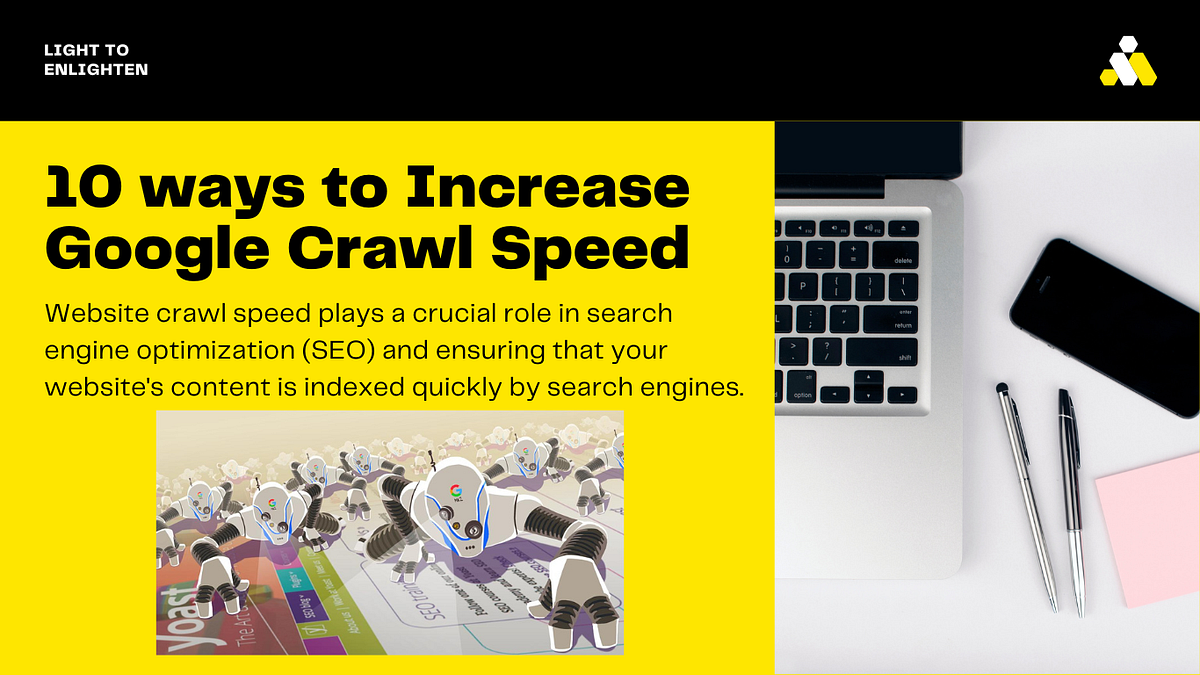 10 Effective Ways to Improve Website Crawl Speed - dreamsky07 - Medium