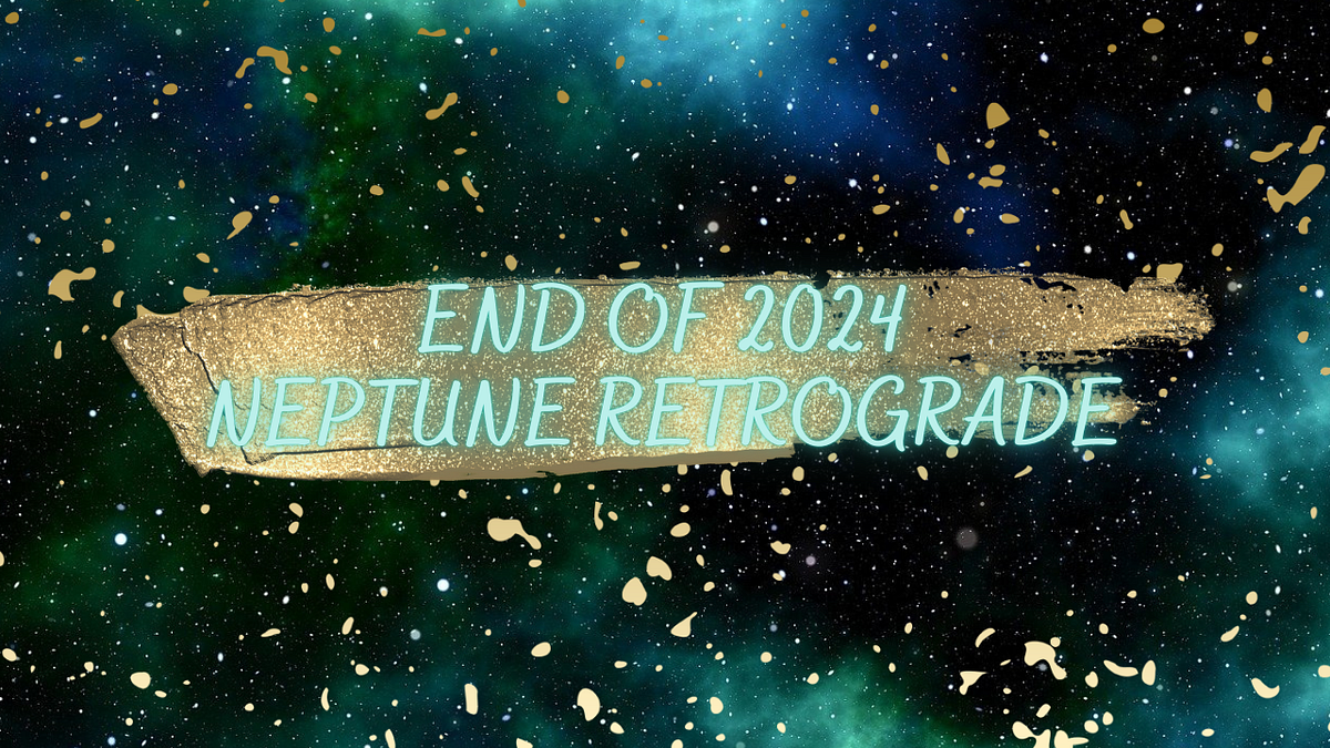 Neptune Retrograde Ends Dec. 7th! | by Cos and Celeste | Nov, 2024 | Medium