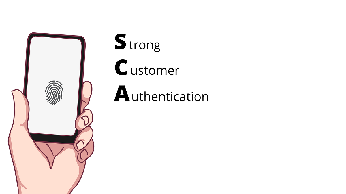 Is Strong Customer Authentication (SCA) Regulation Encouraging More Bot ...