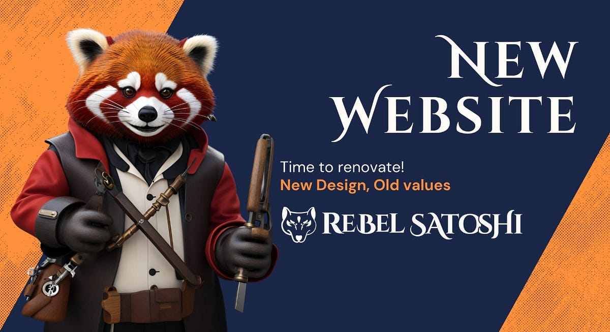 Introducing the New Rebel Satoshi Website: Pioneering Decentralization ...