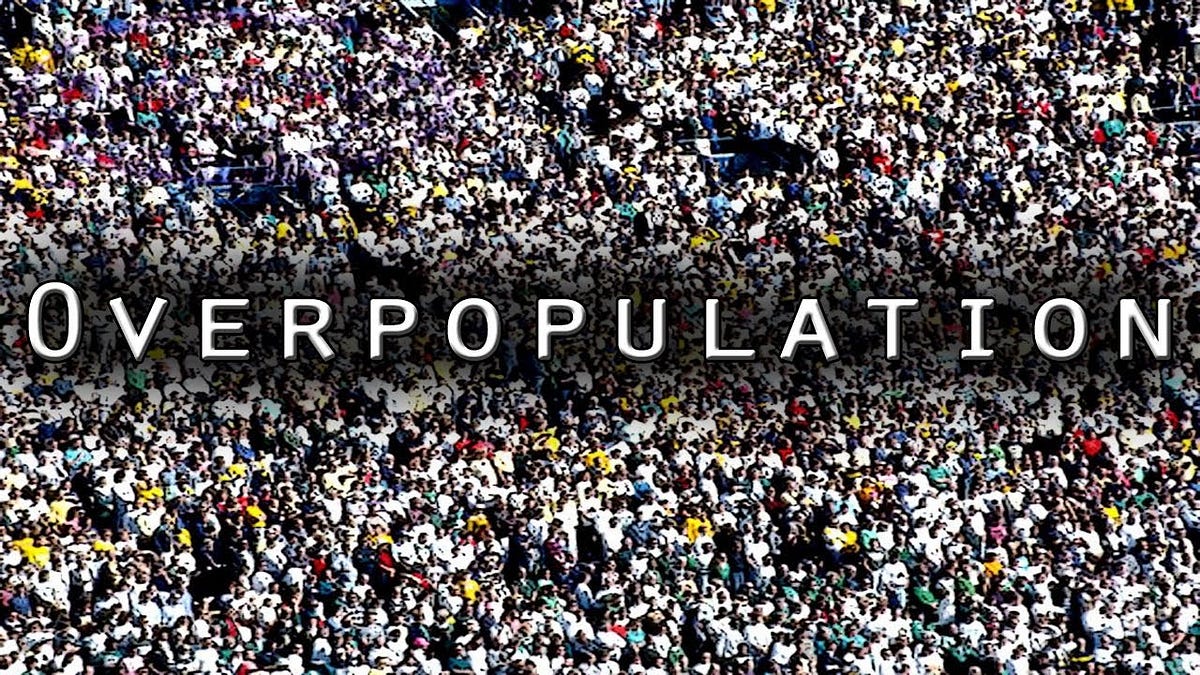The Overpopulation Myth, and Why it is Harmful. | by Medusa Unmascd ...