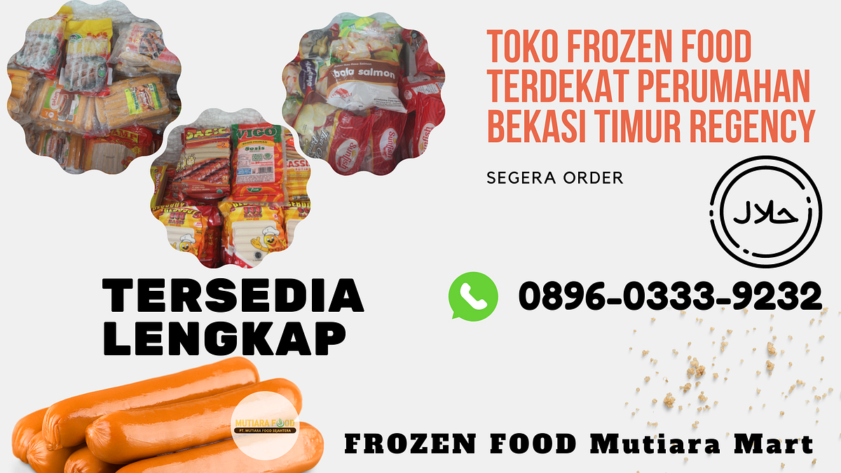 PALING LENGKAP, WA 0896–0333–9232 Agen Frozen Food Terdekat Dari Lokasi ...