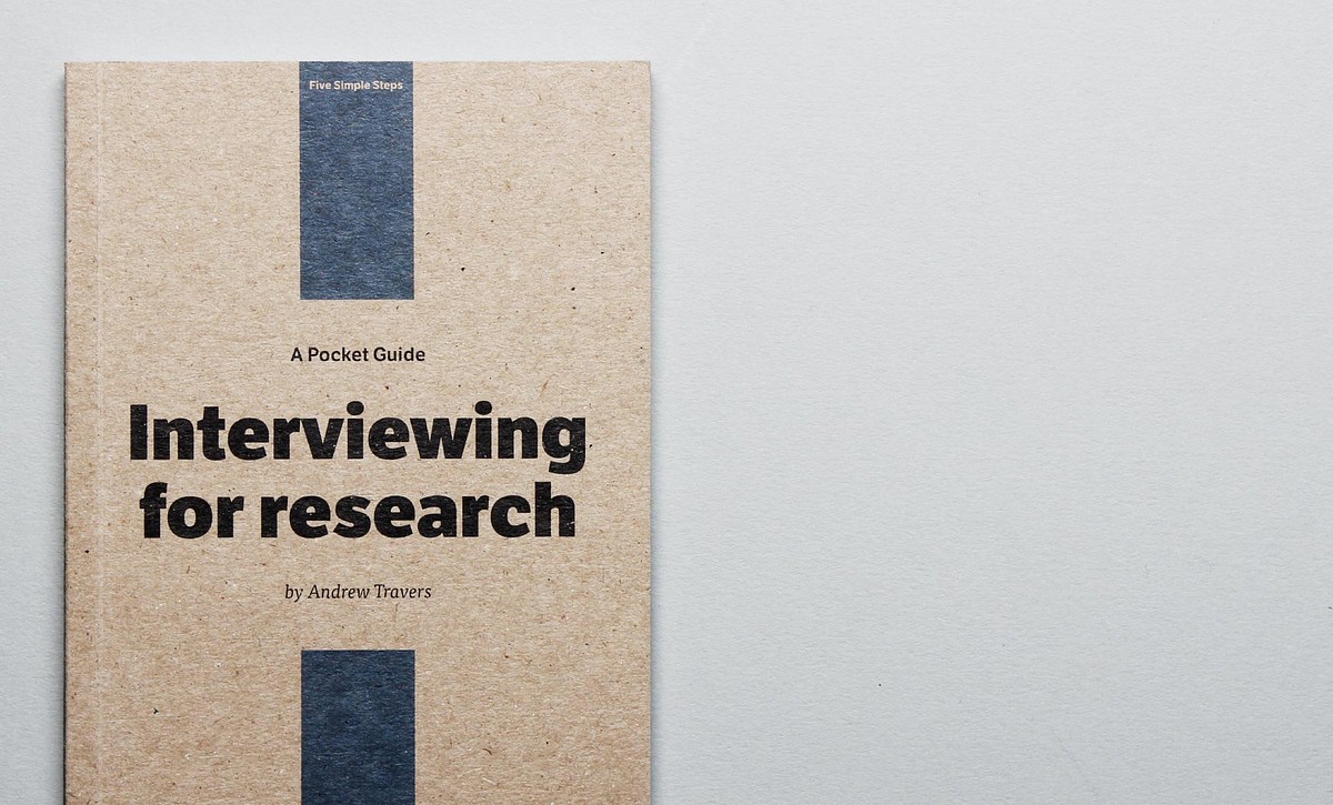 Interviewing for research, 10 years on | by Andrew Travers | Medium