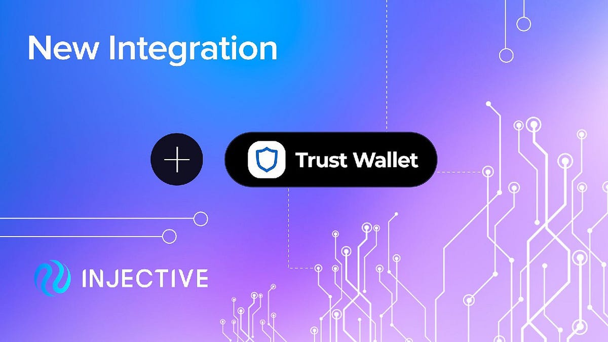 Trust Wallet wey get 60 Million+ Users don connect with Injective ...