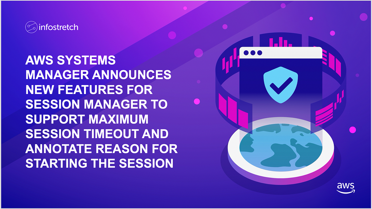 AWS Systems Manager announces new features for Session Manager to ...