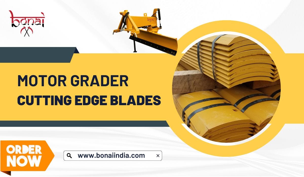 The Ultimate Guide to Choosing the Right Motor Grader Cutting Edge ...