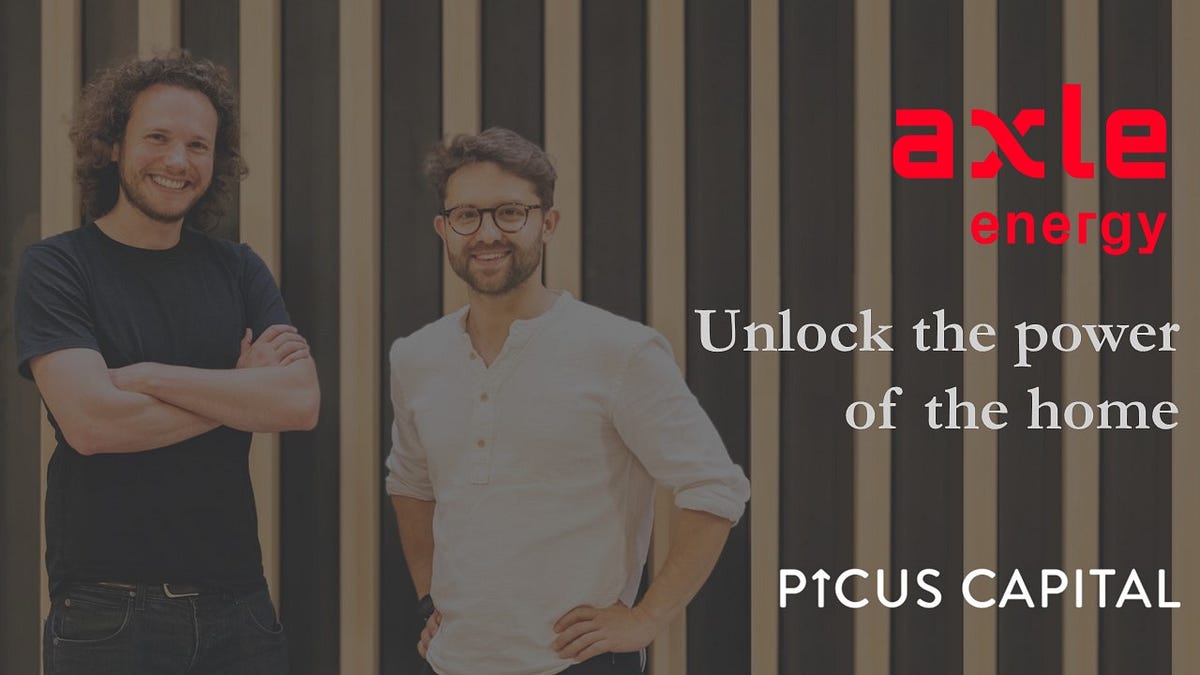 Unlocking the Future of Energy: Why we continue to invest in Axle ...
