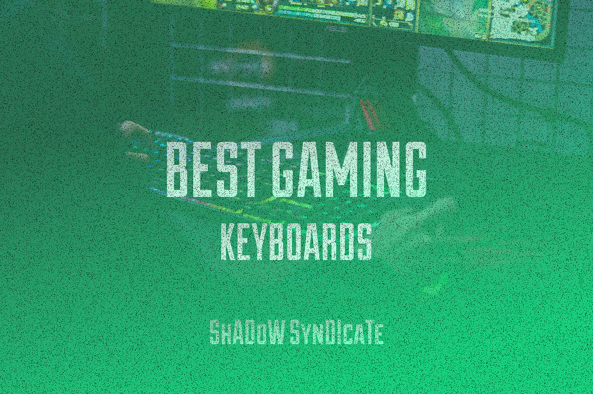 Best gaming keyboards. Enhanced gaming experience with… | by Cristian ...