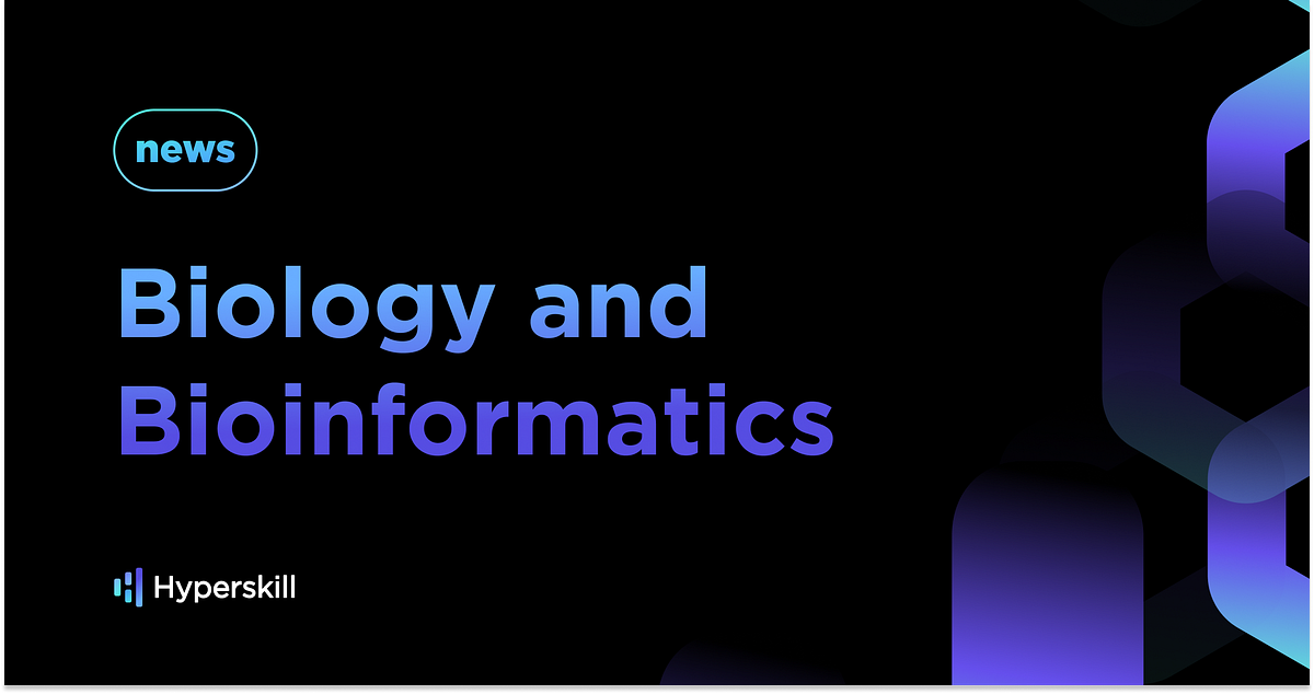 Biology and Bioinformatics November Updates on Hyperskill | by ...
