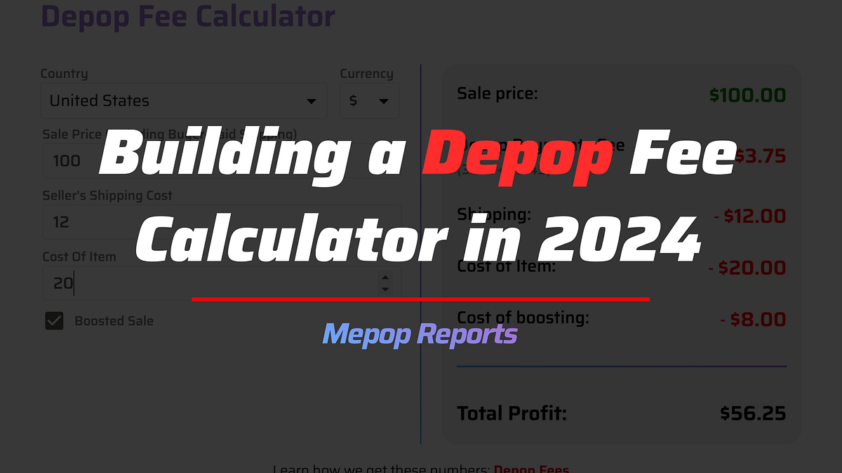 I built a 2024 Depop Fee Calculator! | by Samuel Wood | Medium