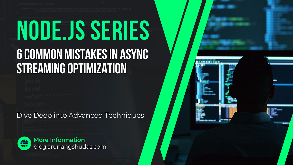 6 Common Mistakes in Async Streaming Optimization | by Arunangshu Das | Medium