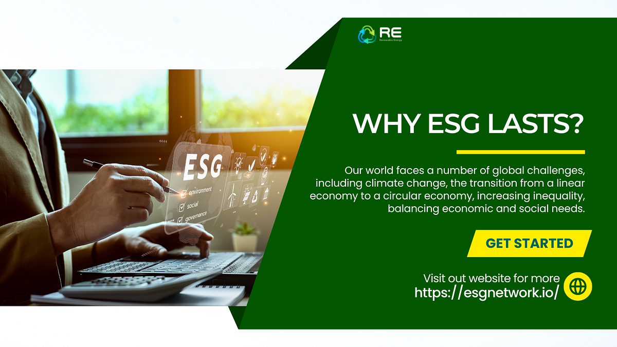 Why ESG lasts? - ESG Global - Medium