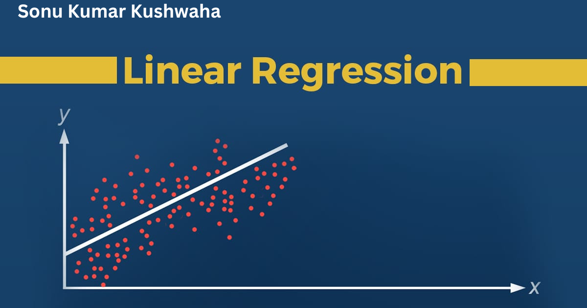 Linear Regression Machine Learning | by SONU KUMAR KUSHWAHA | Aug, 2024 | Medium