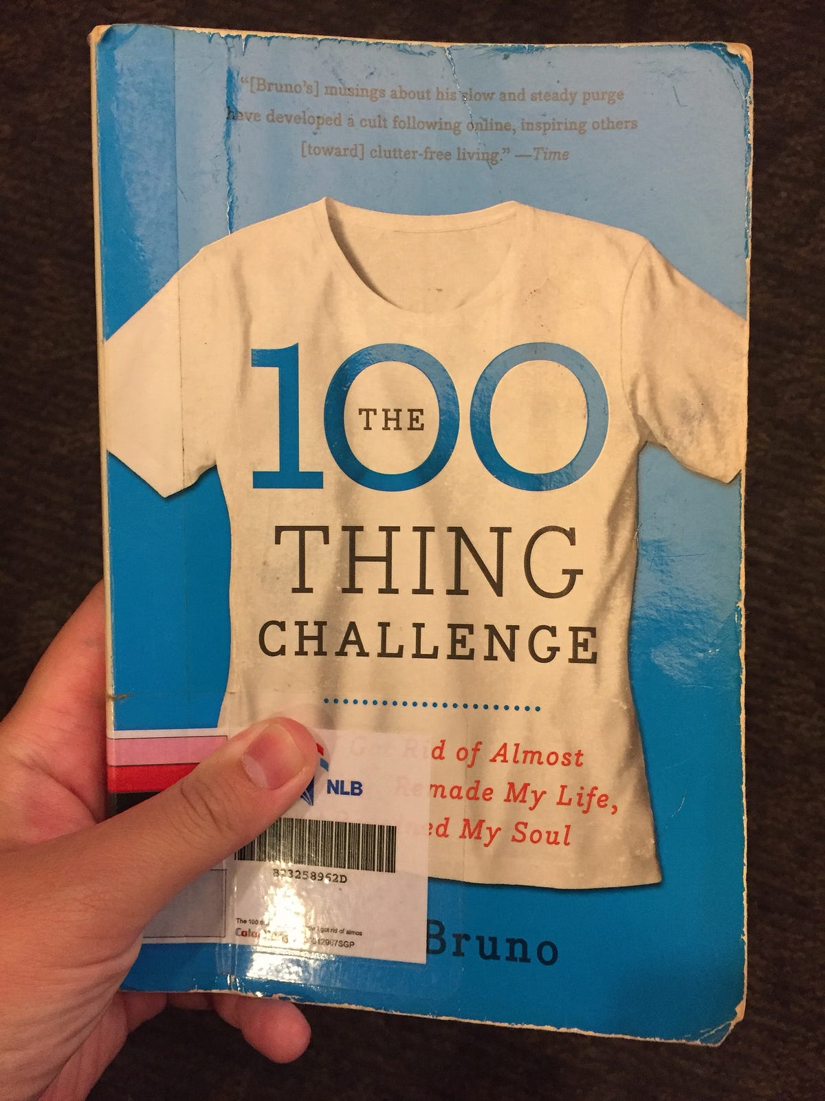 Minimalist Book Review 4 : The 100 Thing Challenge | by Koh An Ting ...