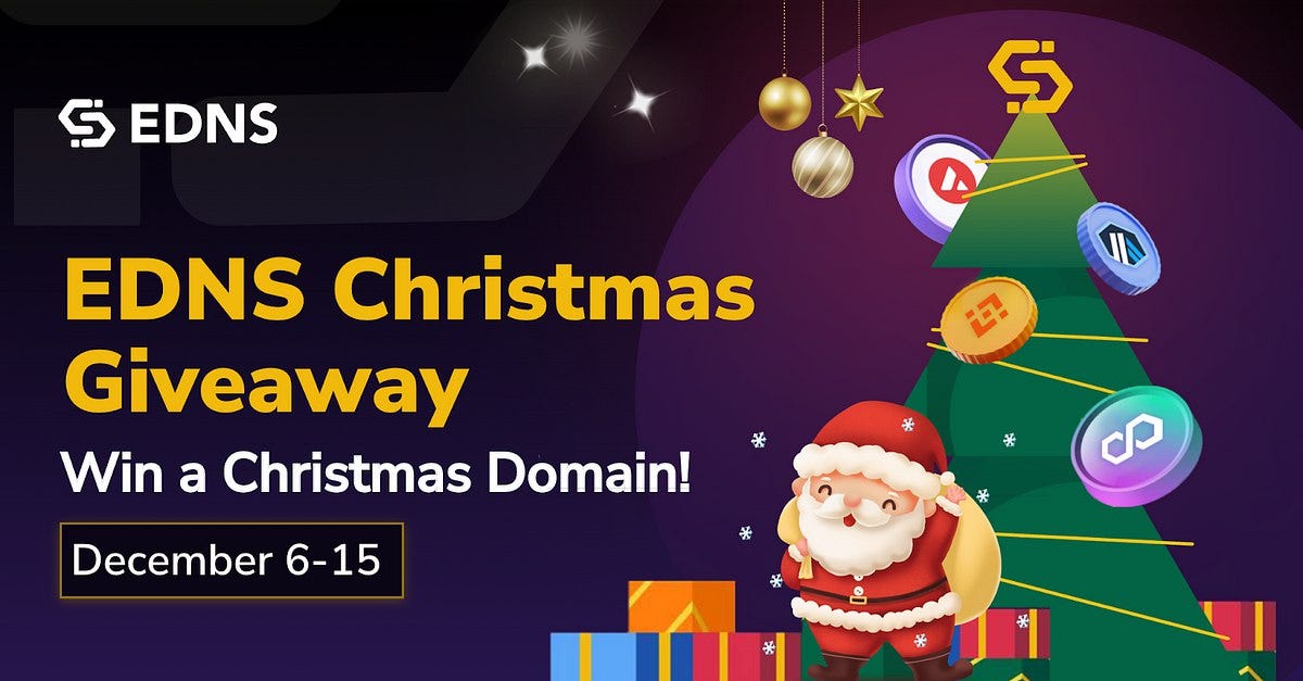 Unlock the Magic of Web3 with EDNS Domains' Christmas Giveaway! | by Sam | Medium