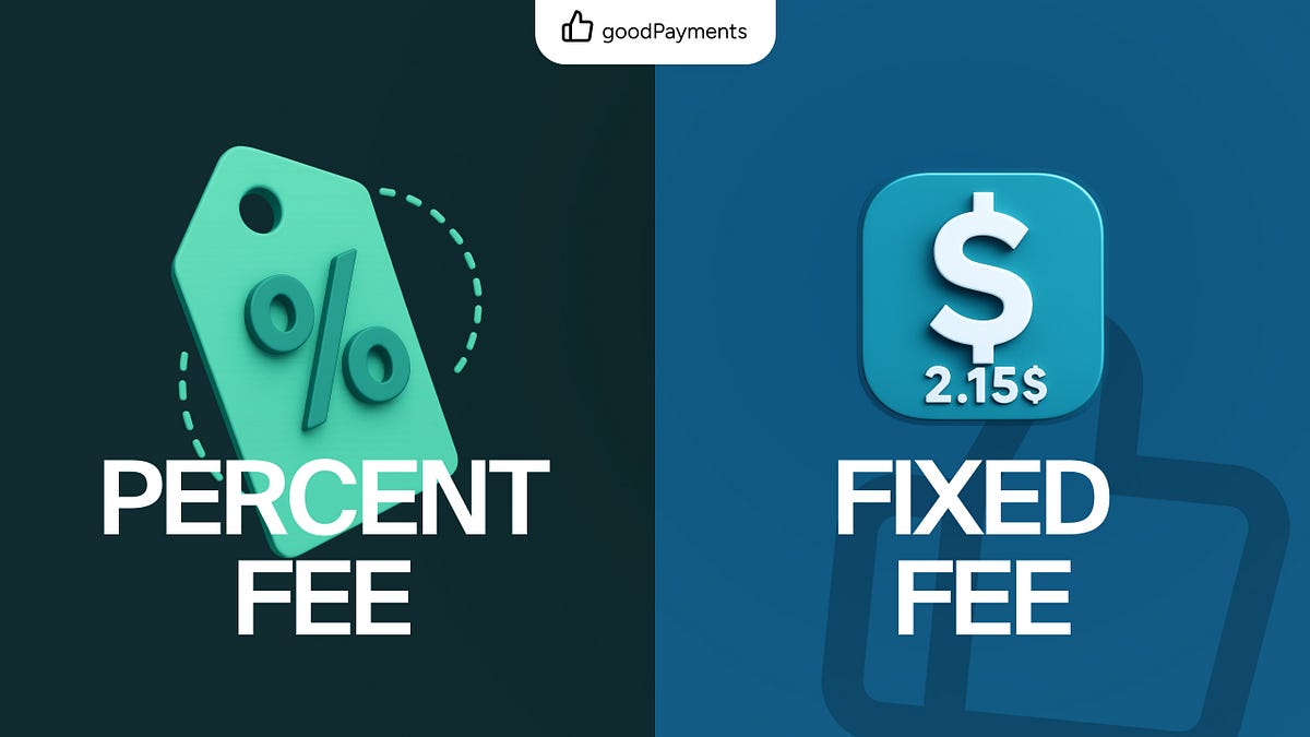 Why a fixed payment fee is more profitable than a percentage of ...