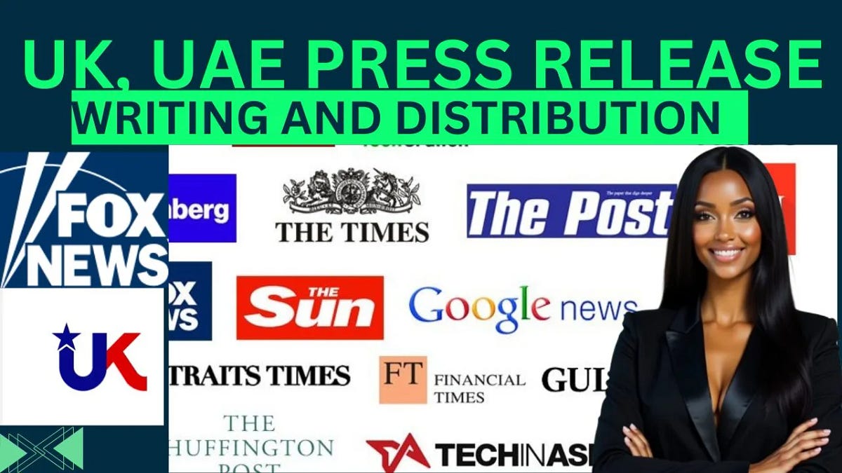 I will write and distribute uk press release, uae press release | by ...