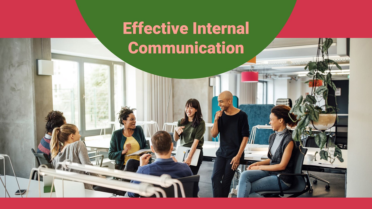 The Art of Effective Internal Communication Events: Keeping Your ...