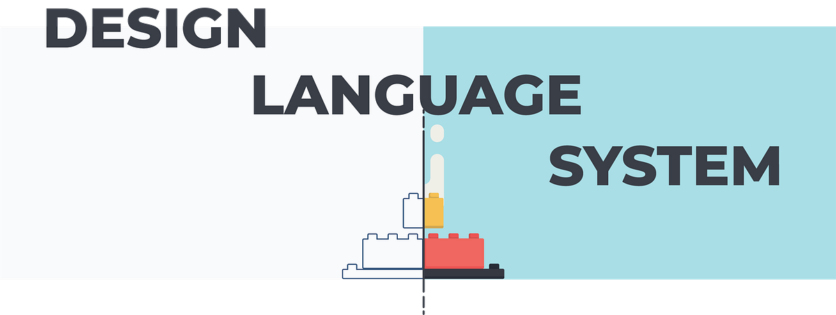 Design Language Systems: Why Your Team Needs One and How to Build it ...