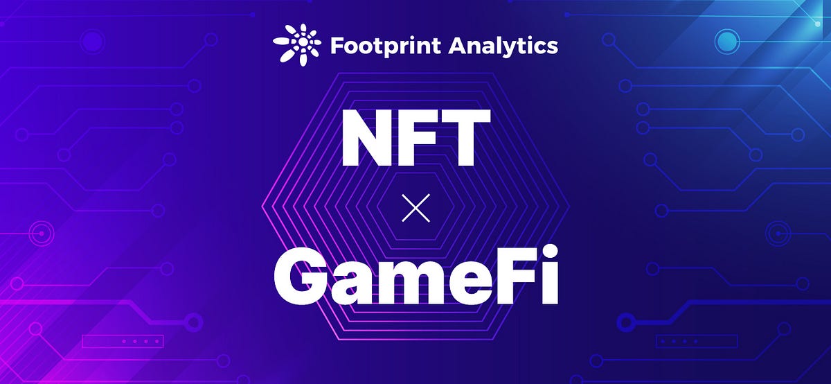 How the line between NFTs and GameFi will blur | by Footprint Analytics | Medium