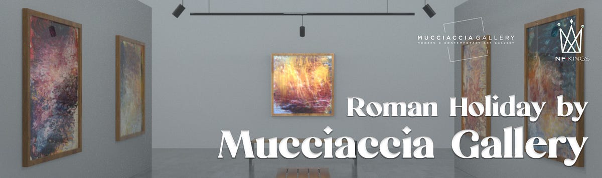 Roman Holiday by Mucciaccia Gallery | by NFKings | Medium