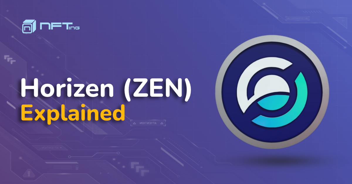 What is Horizen (ZEN). Explore the privacy-focused crypto… | by NFTing ...