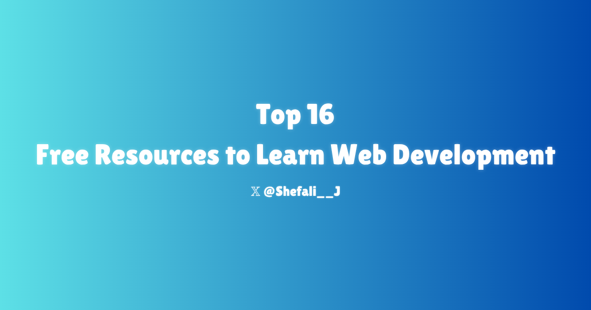 Free Web Development Resources : Top 16 | Stackademic
