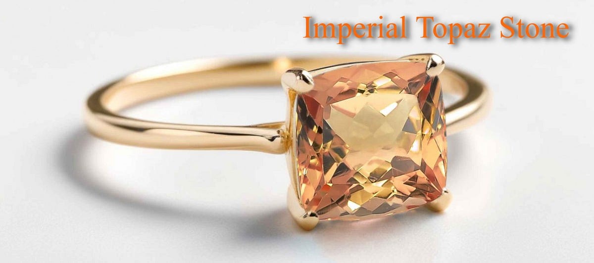 Top 10 Imperial Topaz Benefits & Its Uses | by Aftab | Medium