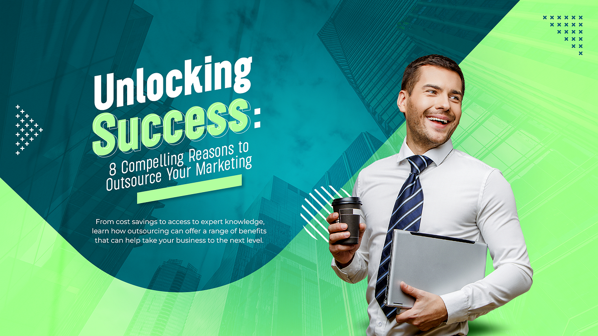 Unlocking Success: 8 Compelling Reasons to Outsource Your Marketing | by Tom Xync | Medium